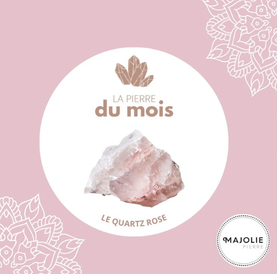 La Pierre du Mois de Février : Le Quartz Rose – Majolie Pierre